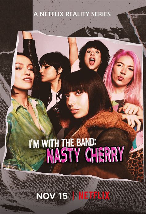 Im With The Band Nasty Cherry