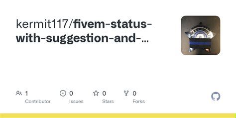 Github Kermit117fivem Status With Suggestion And Bug Reports