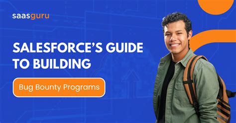 Salesforces Guide To Building Bug Bounty Programs
