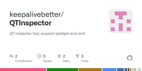 Github Keepalivebetterqtinspector Qt Inspector Tool Support