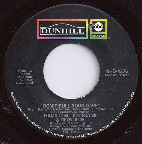 Dont Pull Your Love Hamilton Joe Frank And Reynolds 4 On Billboard