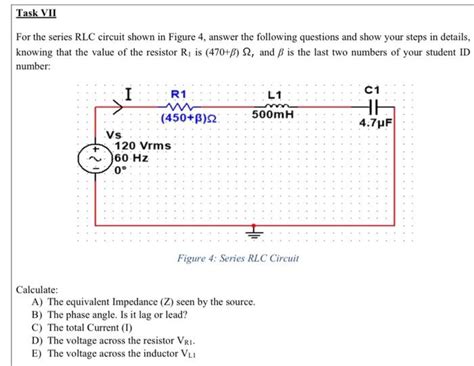 solved task vii for the series rlc circuit shown in figure