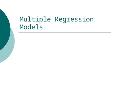 PPT Multiple Regression Models Exploring An Example Chapter 4 Multiple Regression II Data