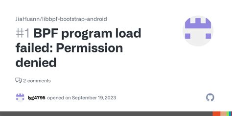 Bpf Program Load Failed Permission Denied · Issue 1 · Jiahuannlibbpf