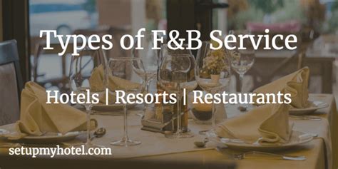 18 Types Of Service In Hotel Classification Of Fandb Service Setupmyhotel