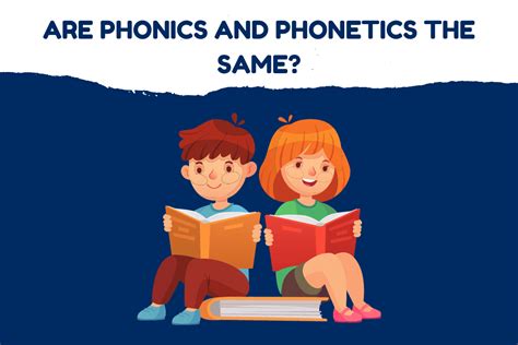 Are Phonics And Phonetics The Same The Teaching Couple