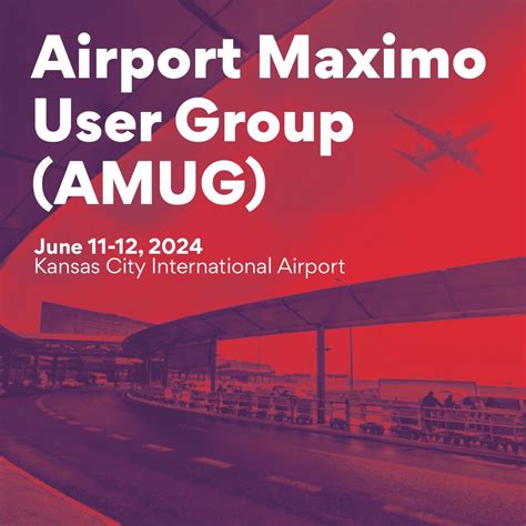 More Maximo Community On Linkedin The Airport Maximo User Group Amug Event Is Scheduled For