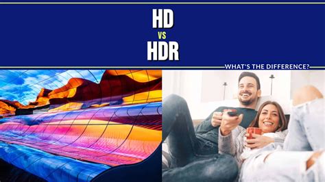 Hd Vs Hdr Whats The Difference Greenlit Content