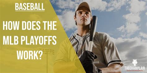 How Does The Mlb Playoffs Work 2022 Comprehensive Guide