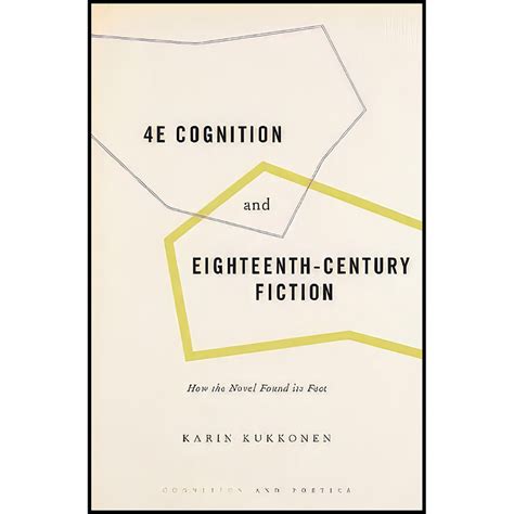 قیمت و خرید کتاب 4e Cognition And Eighteenth Century Fiction اثر Karin Kukkonen انتشارات Oxford