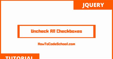 Jquery Uncheck All Checkboxes