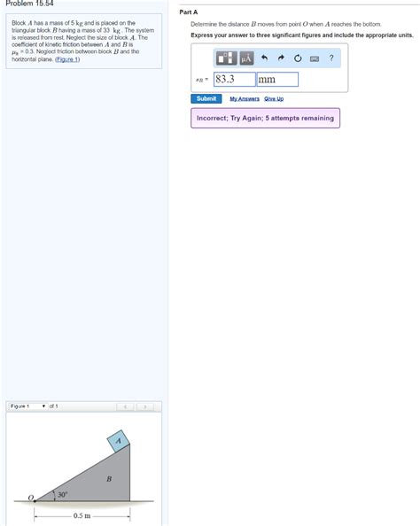Solved Problem 15 54 Part A Block A Has A Mass Of 5 Kg And Chegg Com