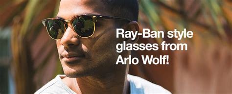Save The Splurge Ray Ban Look Alikes From Arlo Wolf