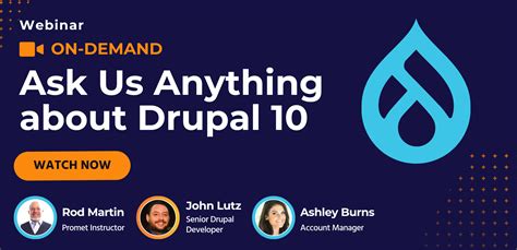 Webinar Recording Ask Us Anything About Drupal 10 Promet Source