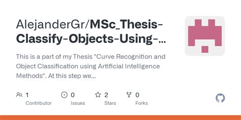 GitHub AlejanderGr MSc Thesis Classify Objects Using Bigger NN This Is A Part Of My Thesis