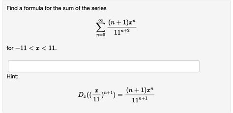 Solved Find A Formula For The Sum Of The Series Chegg Com