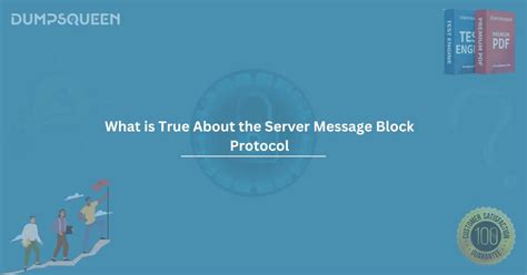 What Is True About The Server Message Block Protocol Essential Insights