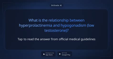 What Is The Relationship Between Hyperprolactinemia And Hypogonadism Low Testosterone