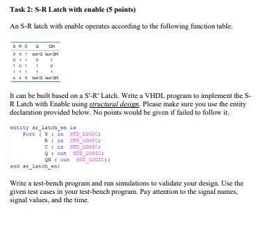 Solved Task S R Latch With Enable Points An S R Latch Chegg