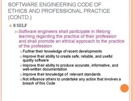 SOFTWARE ENGINEERING CODE OF ETHICS AND PROFESSIONAL PRACTICE