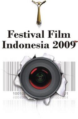 Festival Film Indonesia 2009 Wikipedia Bahasa Indonesia Ensiklopedia Bebas