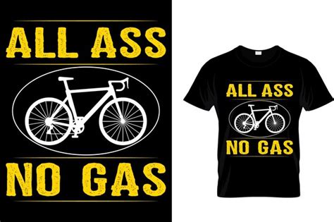 Premium Vector All Ass No Gas Cycling Tshirt