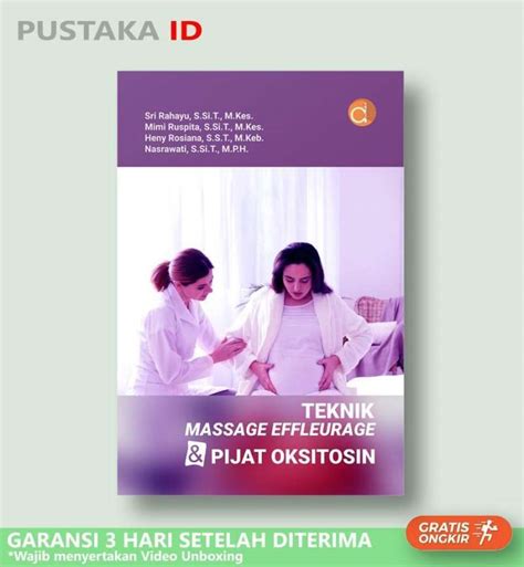 Jual Buku Teknik Massage Effleurage Dan Pijat Oksitosin Di Seller Buku Id Karang Tengah Kab