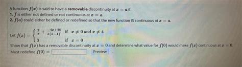 Solved A Function F X Is Said To Have A Removable