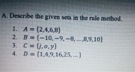 solved a describe the given sets in the rule method 1 a