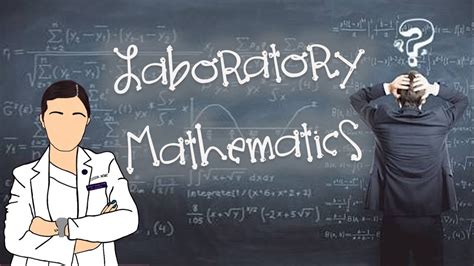 Laboratory Mathematics Youtube