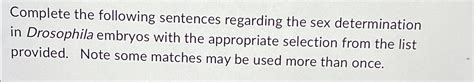Solved Complete The Following Sentences Regarding The Sex Chegg Com