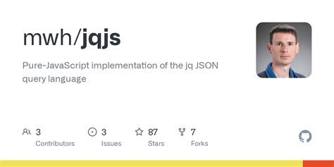 Github Mwhjqjs Pure Javascript Implementation Of The Jq Json Query Language