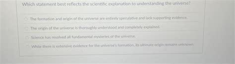 Solved Which Statement Best Reflects The Scientific