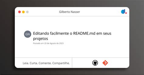 Editando Facilmente O README Md Em Seus Projetos Gilberto Nasser GitHub Git DIO