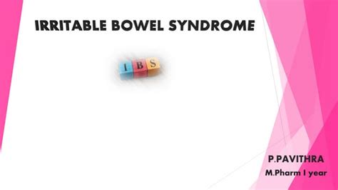 Irritable Bowel Syndrome Pptx Irritable Bowel Syndrome Pptx