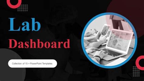 Lab Dashboard Powerpoint Presentation And Slides Ppt Sample Slideteam