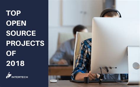 Best Open Source Projects 2018