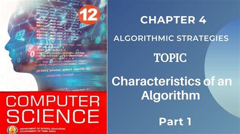12 Computer Science Chapter 4 Algorithmic Strategies Tamil Tn State Board Part 1 Youtube