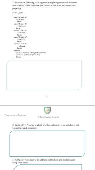 Solved 1 Rewrite The Following Code Segment By Replacing