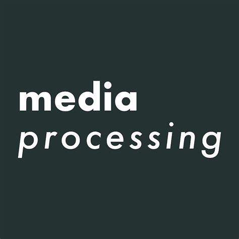 Media Processing Youtube Media Processing Youtube