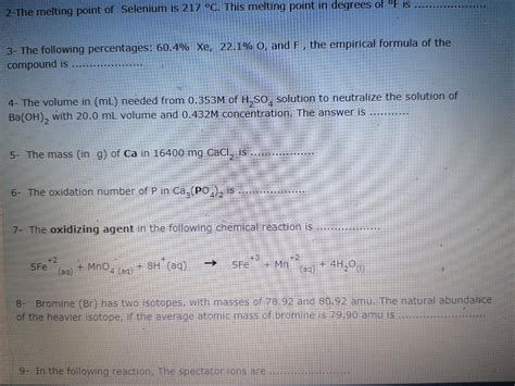 Solved 2 The Melting Point Of Selenium Is 217 °c This