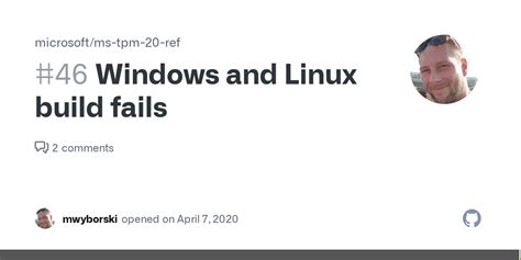 Windows And Linux Build Fails · Issue 46 · Microsoftms Tpm 20 Ref