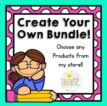 Create Your Own Bundle Any 5 Products By Cheerful Counseling TpT