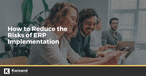 How To Reduce The Risks Of ERP Implementation ERP Software Blog