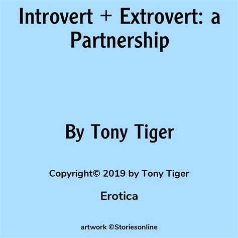 Introvert Extrovert A Partnership Erotica Sex Story