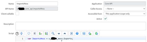 Servicenow Cross Scope Access To Private Members Dev Community