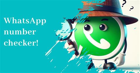 what is a whatsapp number checker proweblook