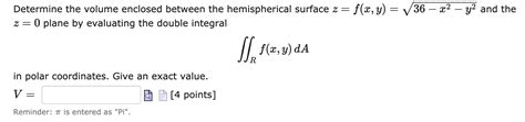 Solved Determine The Volume Enclosed Between The Chegg