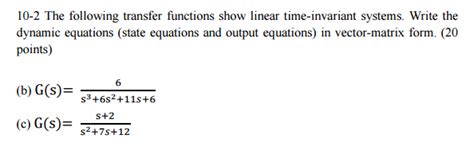 Solved The Following Transfer Functions Show Linear