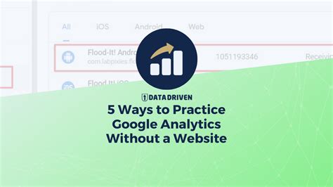 5 Ways To Practice Google Analytics Without A Website
